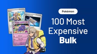 The 100 Most Expensive "Bulk" Pokémon Cards Right Now - 01/25/26